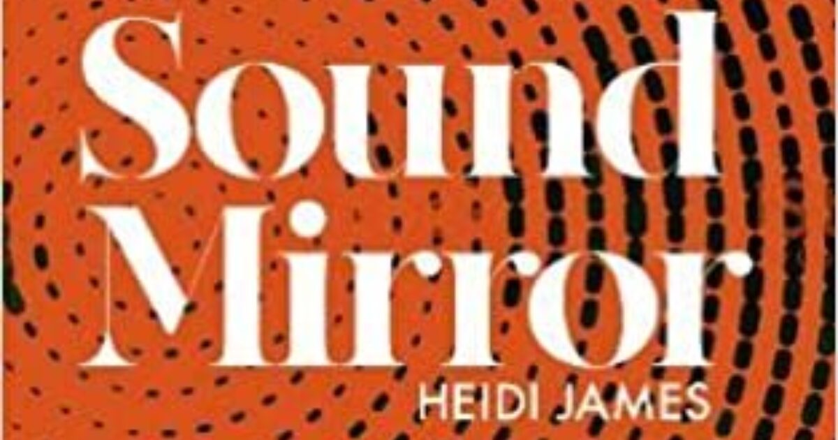 Greyhound Literary • The Sound Mirror